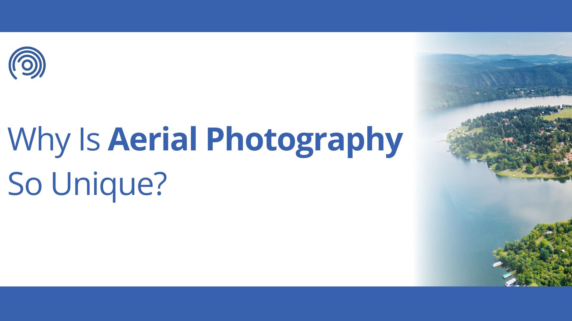 How to Get Started in Aerial Photography