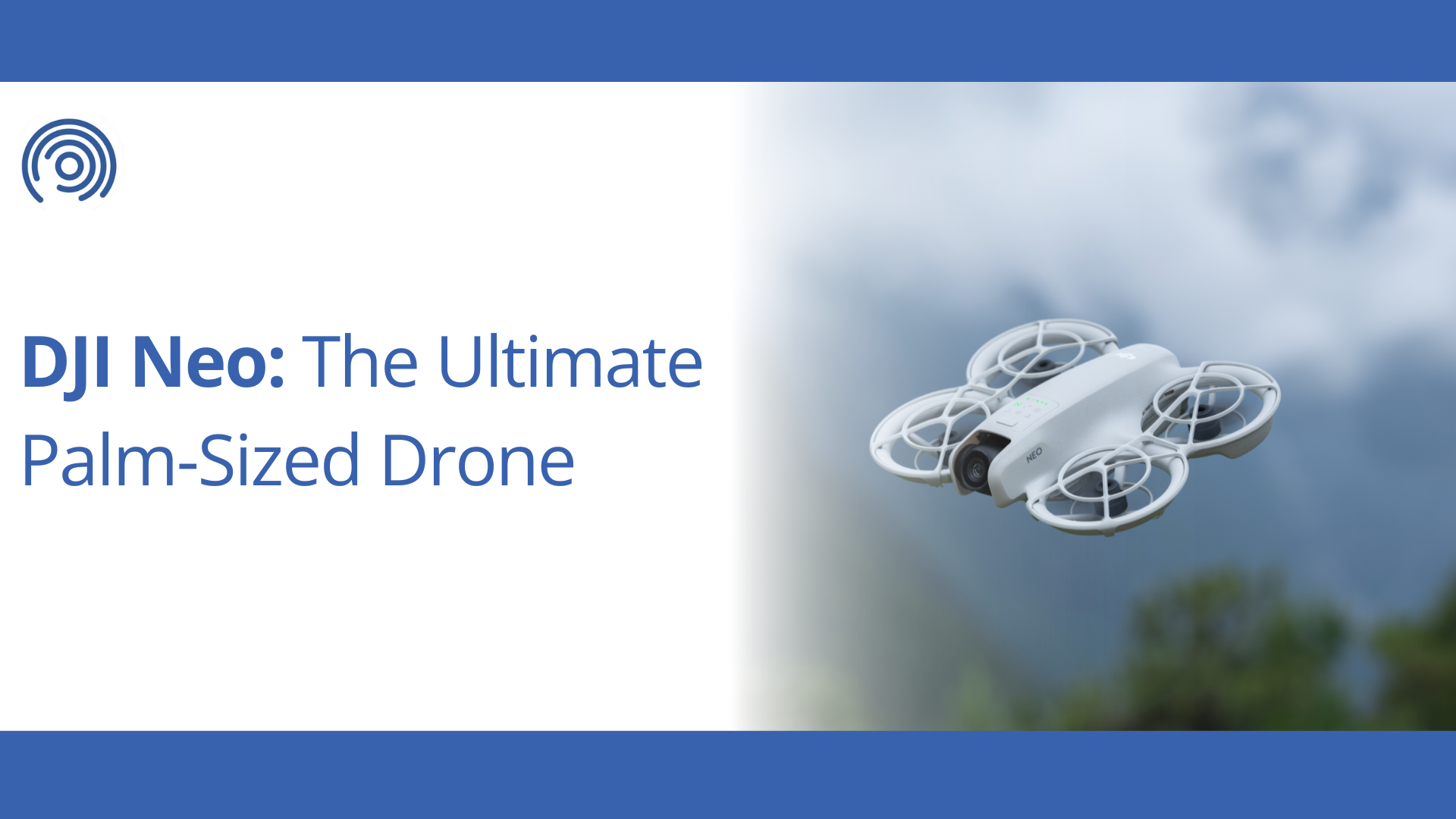 The DJI Neo is Here!